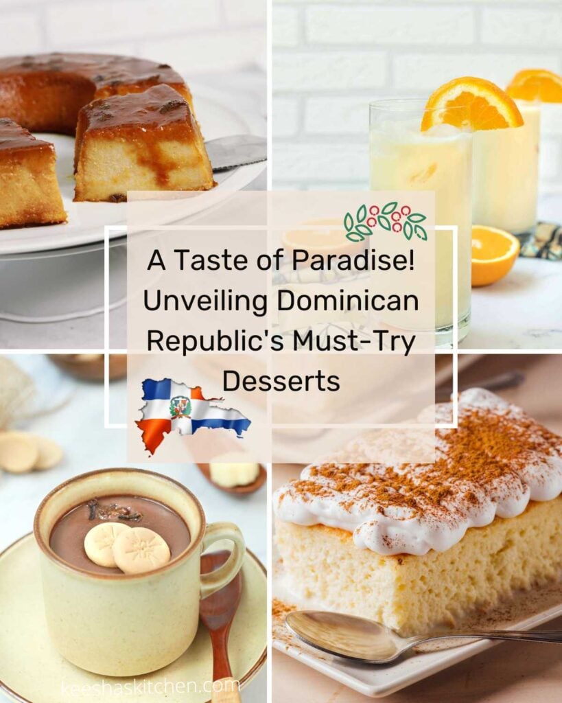20 Best Desserts from the Dominican Republic: Quick Guide