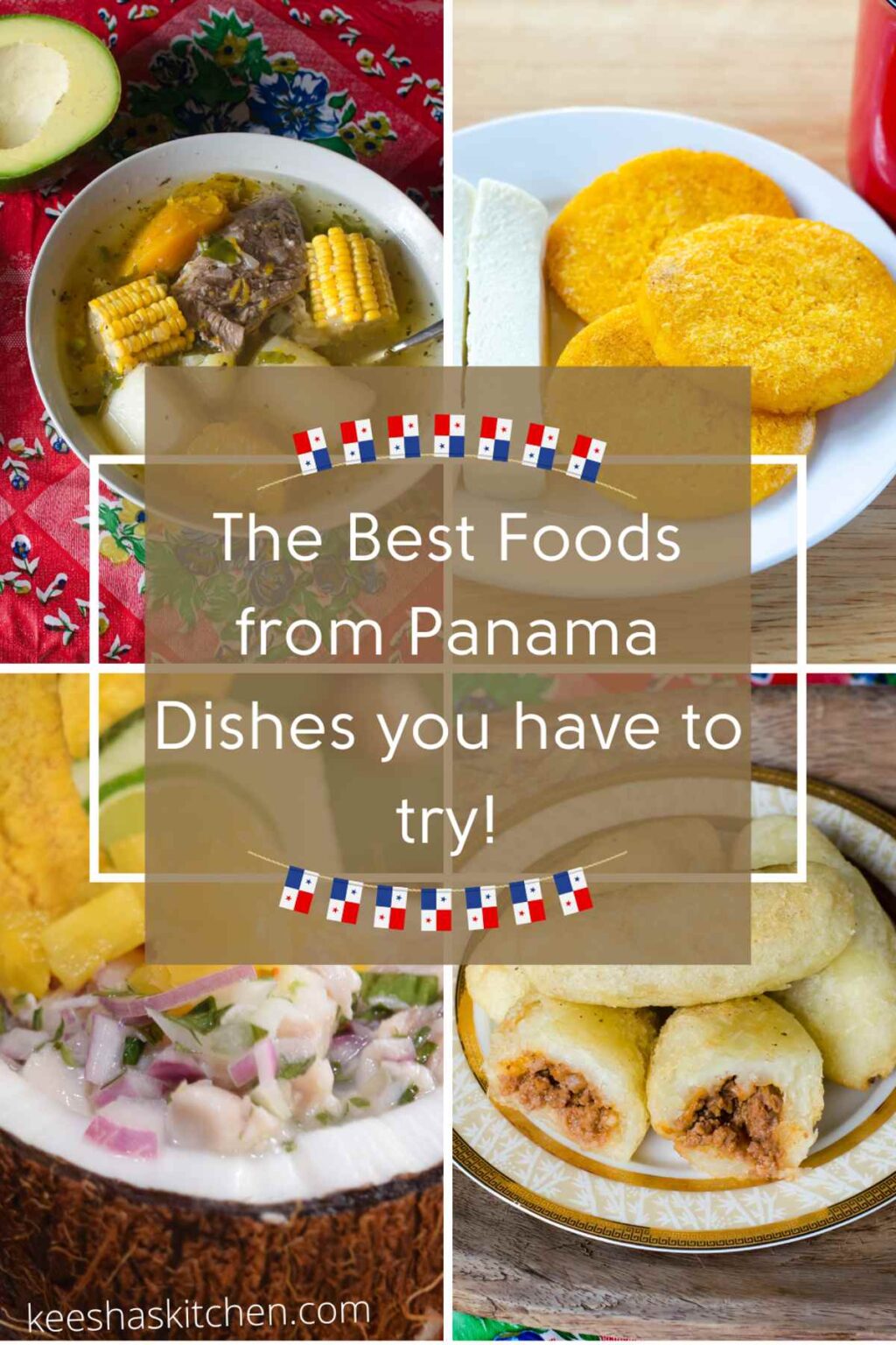 25 Traditional Panamanian Foods You Have to Try